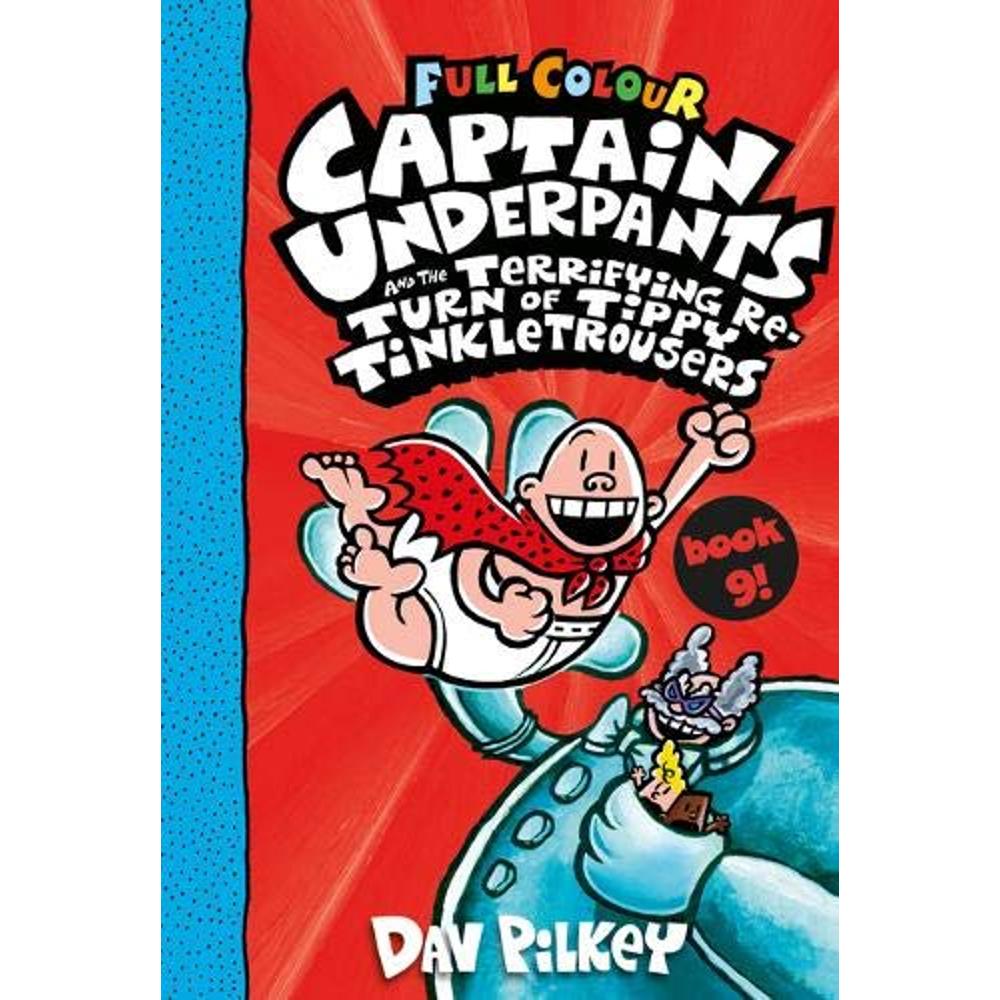 Dav Pilkey Captain Underpants Colour 9: | Ennis Bookshop | Clare | Ireland