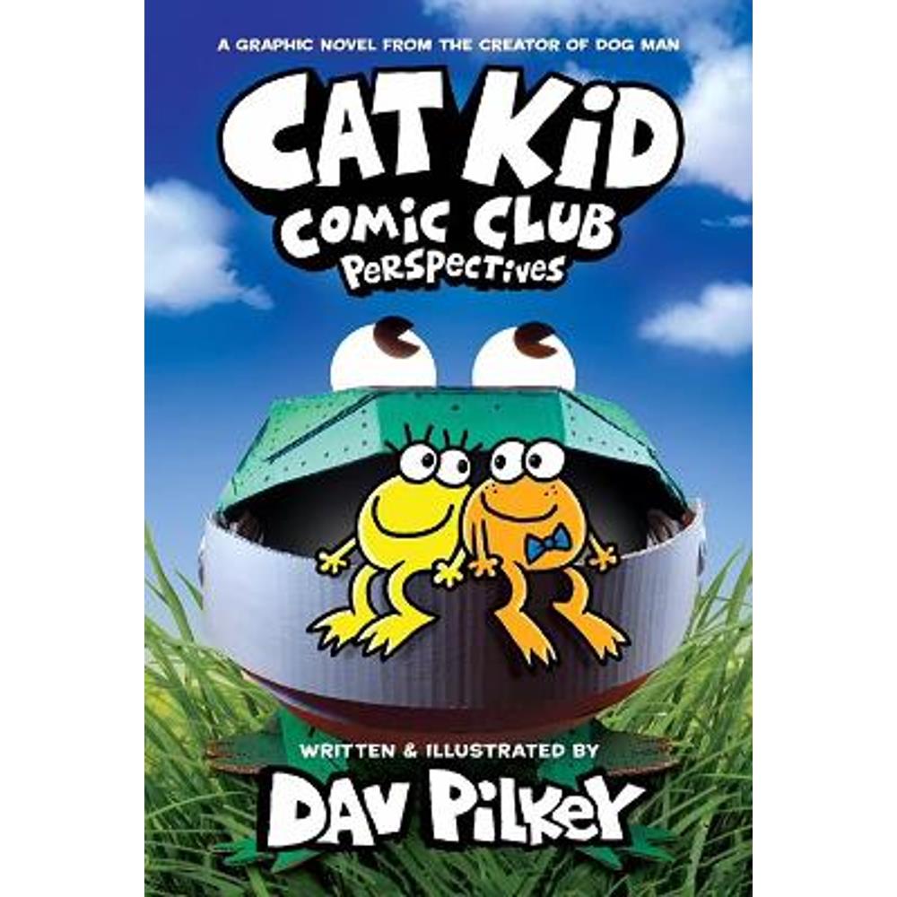Dav Pilkey Cat Kid Comic Club 2: Perspectives | Ennis Bookshop | Clare ...
