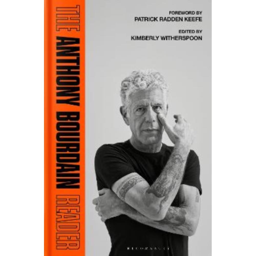 Anthony Bourdain The Anthony Bourdain Reader | Ennis Bookshop | Clare ...