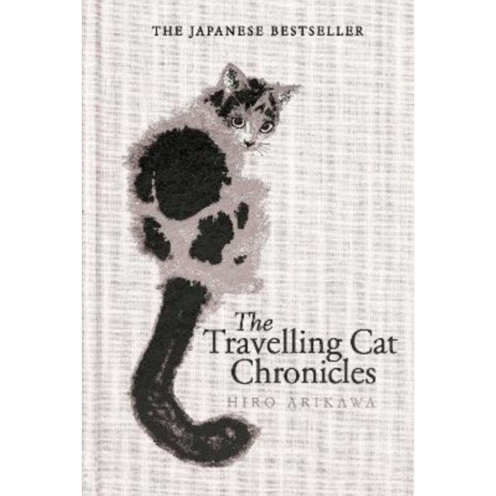 Hiro Arikawa The Travelling Cat Chronicles | Ennis Bookshop | Clare ...