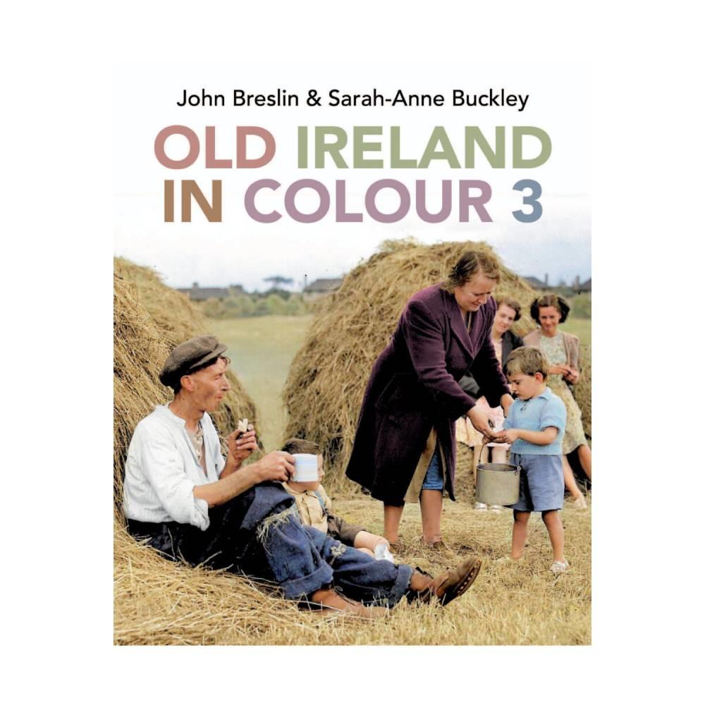 John Breslin Old Ireland in Colour 3 | Ennis Bookshop | Clare | Ireland